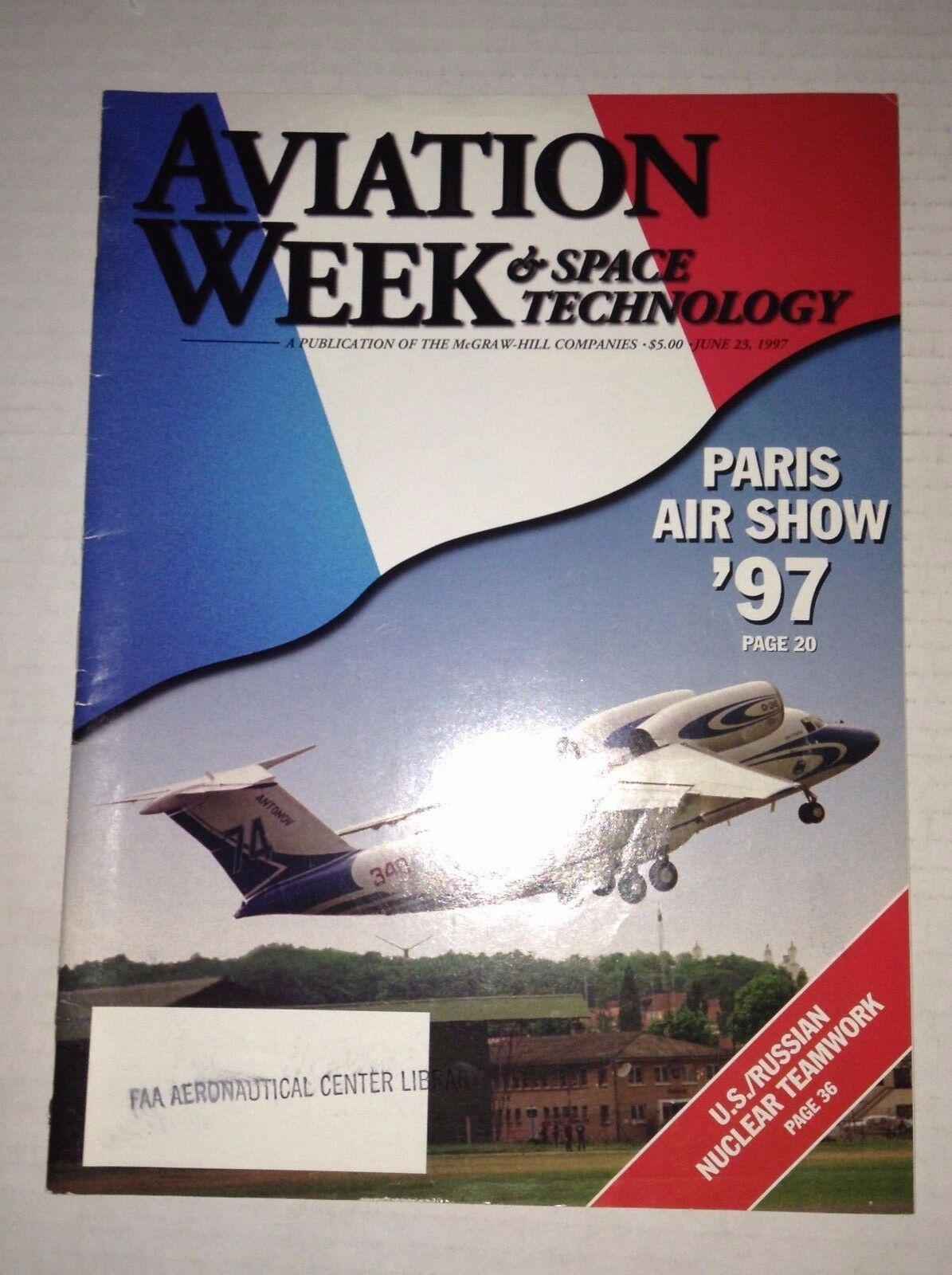 Aviation Week Magazine Paris Air Show June 23, 1997 FAA FAL 111716RH ...