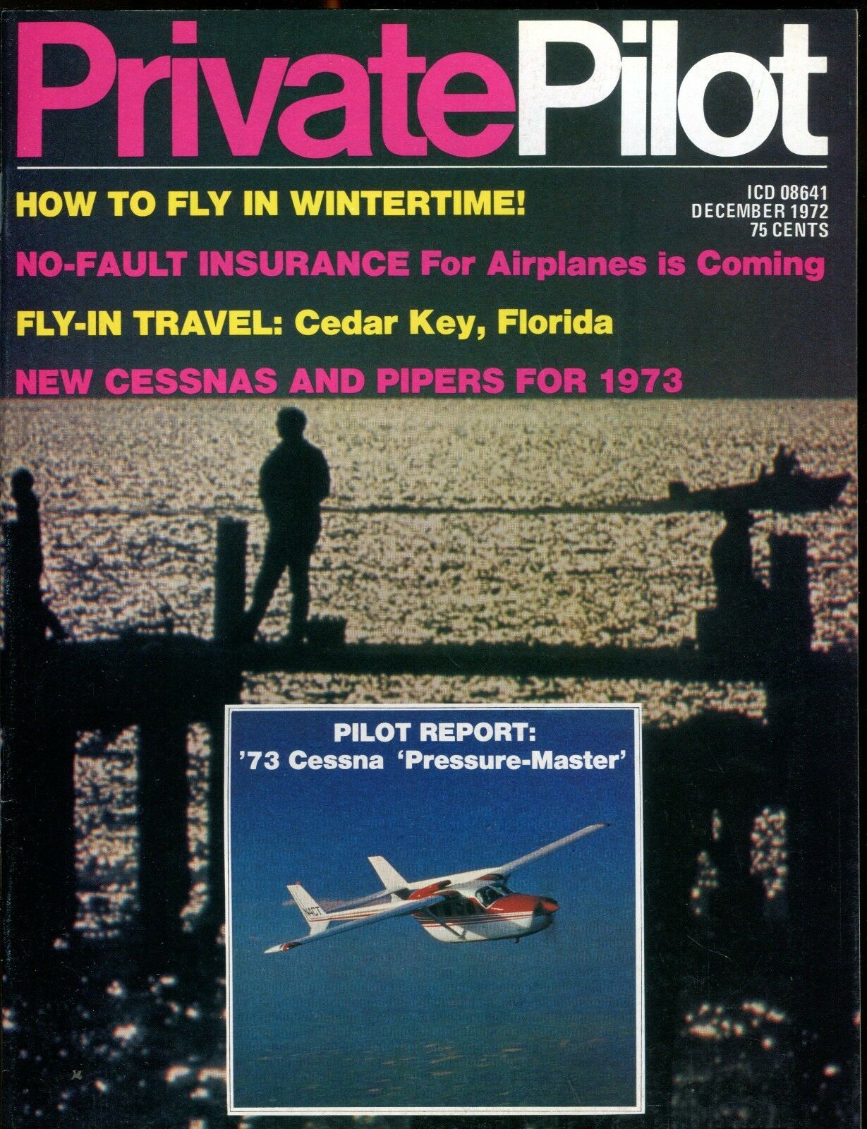 Private Pilot Magazine December 1972 Cessna Piper EX No ML 121916jhe ...