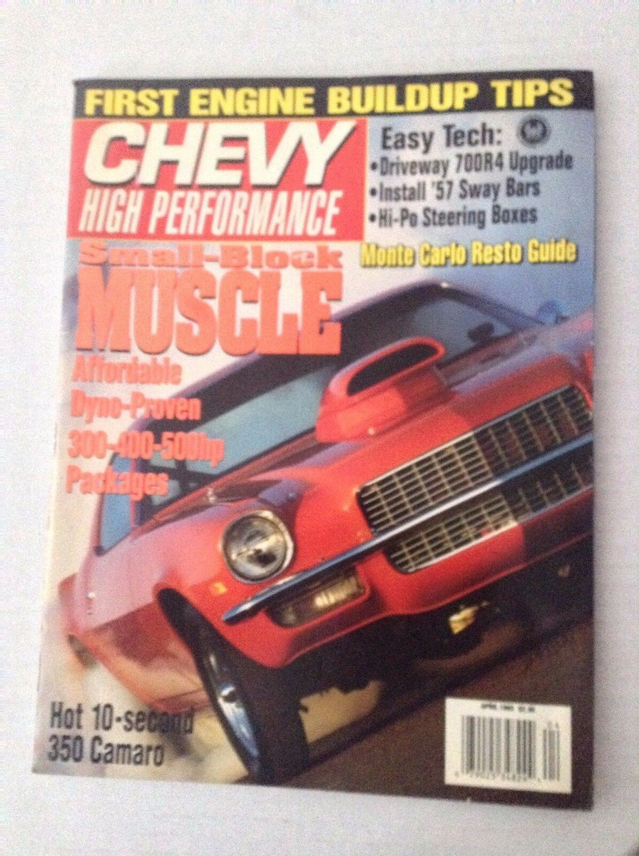 Chevy High Performance Magazine Small Block Muscle April 1993 031417NO ...