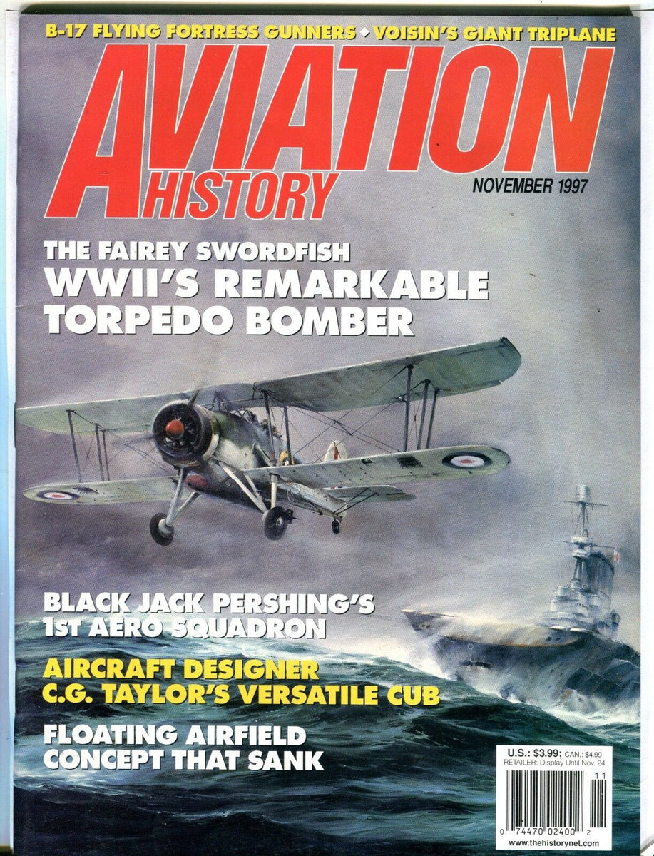 Aviation History Magazine November 1997 Torpedo Bomber EX No ML 111916 ...