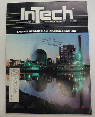 InTech Magazine Energy Production Instrumentation July 1981 FAL 060915 ...