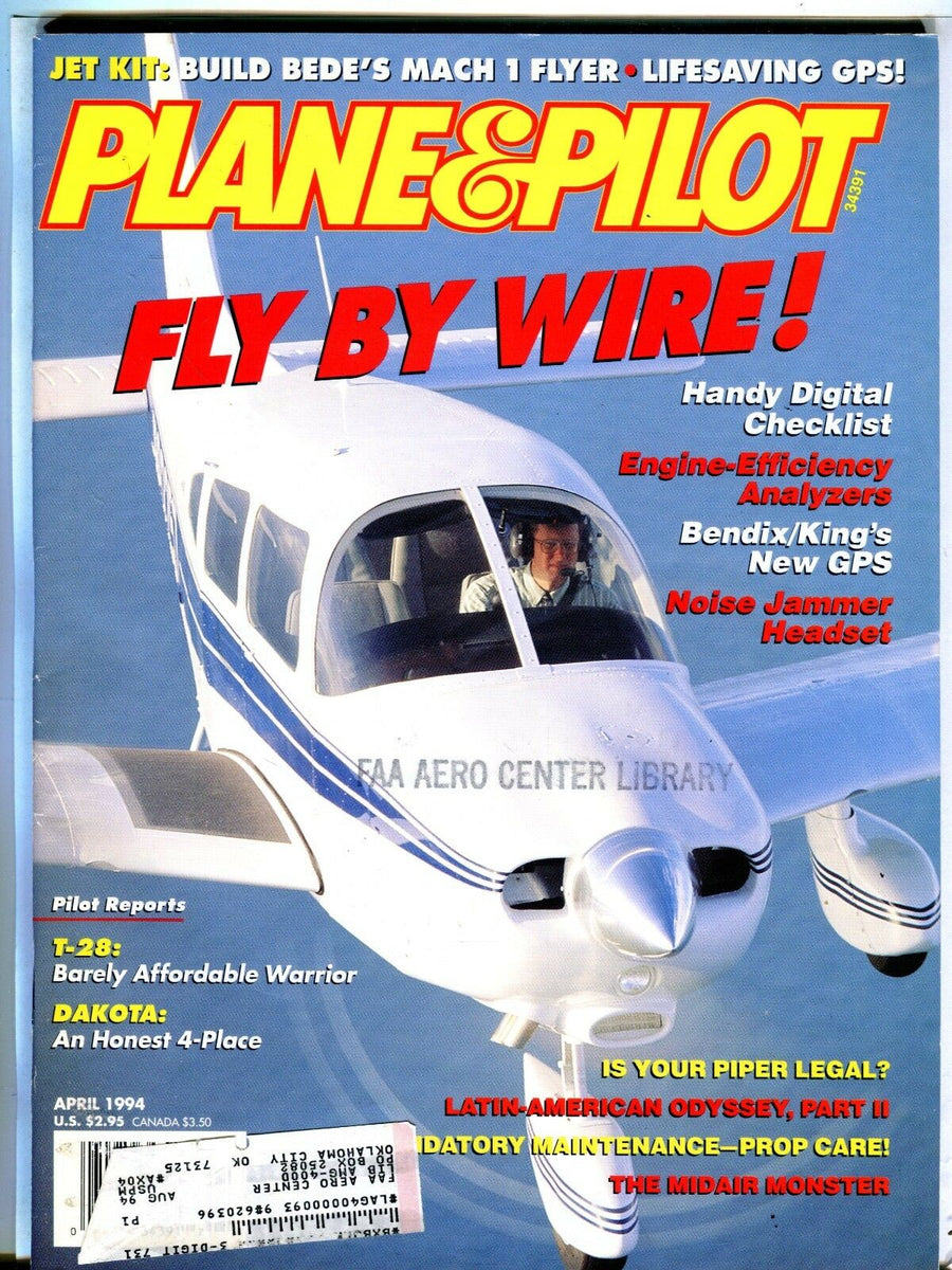 Plane & Pilot Magazine April 1994 T-28 Dakota EX w/ML FAA Library 1017 ...