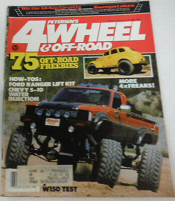 4 Wheel & Off-Road Magazine W150 Test & Ford Ranger Lift Kit April 198 ...