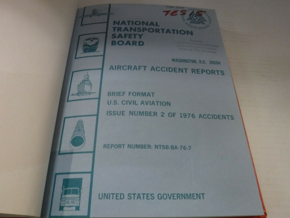 US NTSB Aircraft Accident Reports Brief Format Issue 2 of 1976 Ex-FAA ...