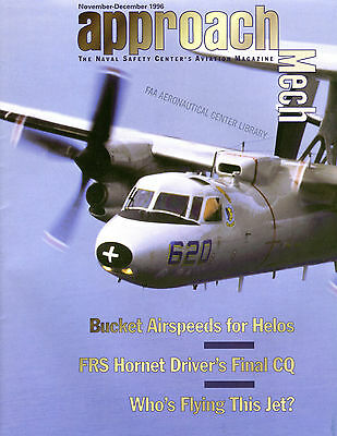 Approach Mech Magazine Nov.-Dec. 1996 Naval Safety Center Aviation EX ...