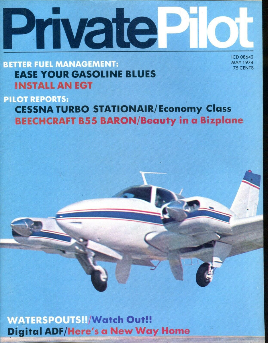Private Pilot Magazine May 1974 Cessna Turbo Stationair EX No ML 12191 ...
