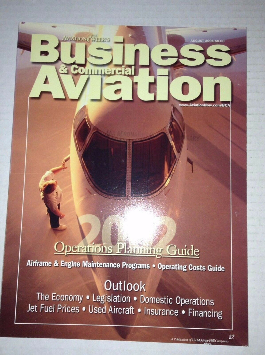 Business & Commercial Aviation Magazine Operations August 2001 FAA FAL ...