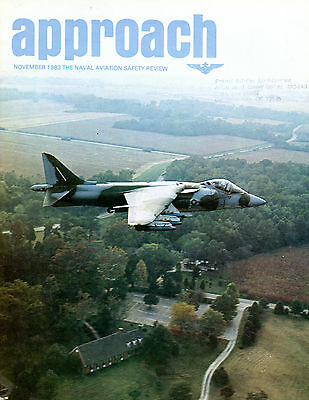 Approach Magazine November 1983 The Naval Aviation Safety Review EX 03 ...