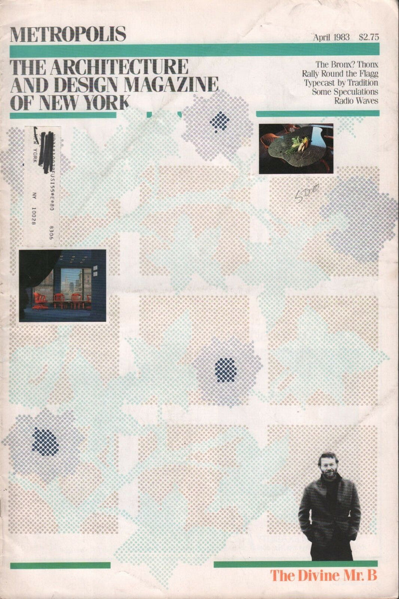 Metropolis Architecture Magazine April 1983 Alan Buchsbaum 101618DBE ...