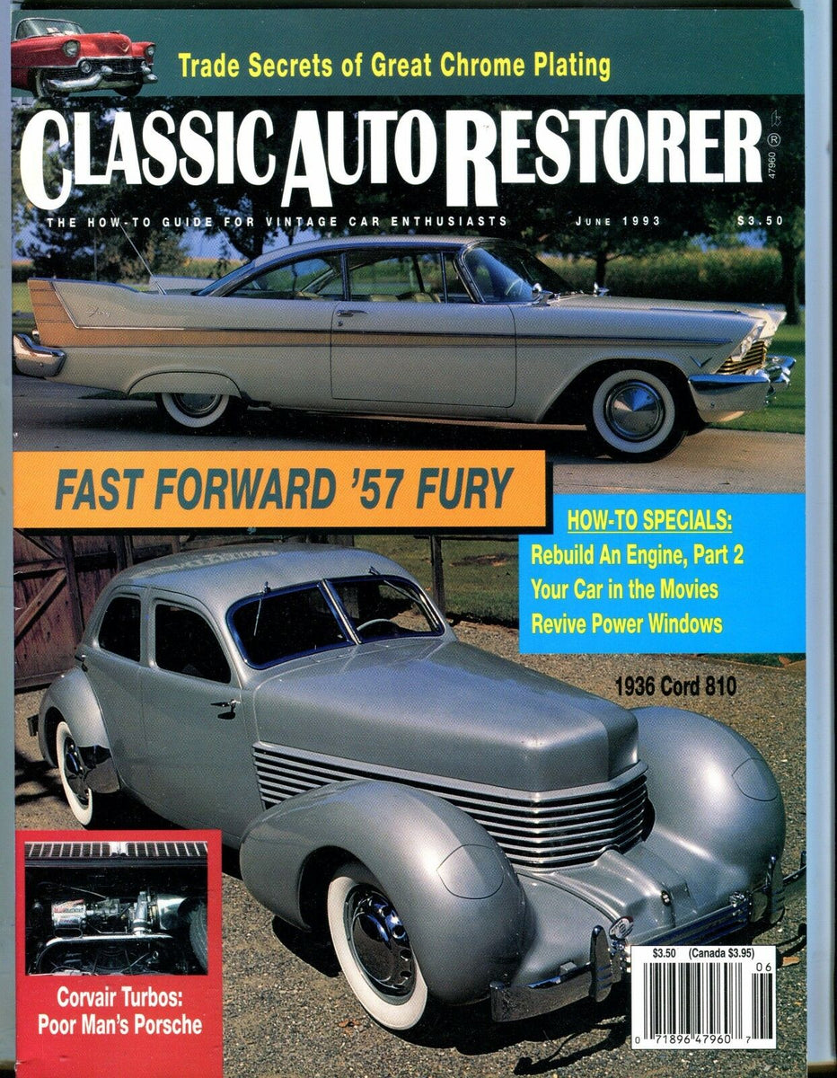 Classic Auto Restorer Magazine June 1993 '57 Fury Ex No ML 042917nonjh ...