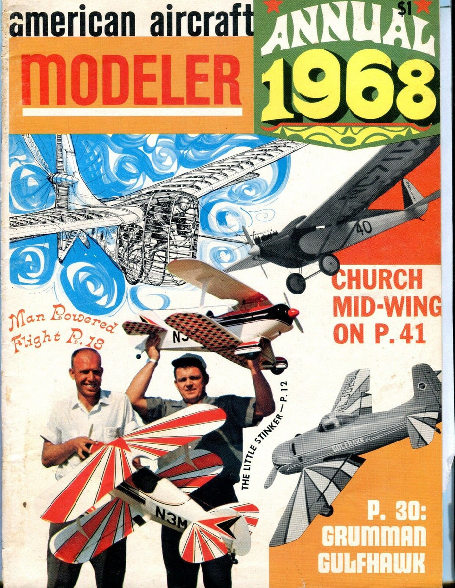 American Aircraft Modeler Magazine Annual 1968 Church Mid-Wing VG 0414 ...