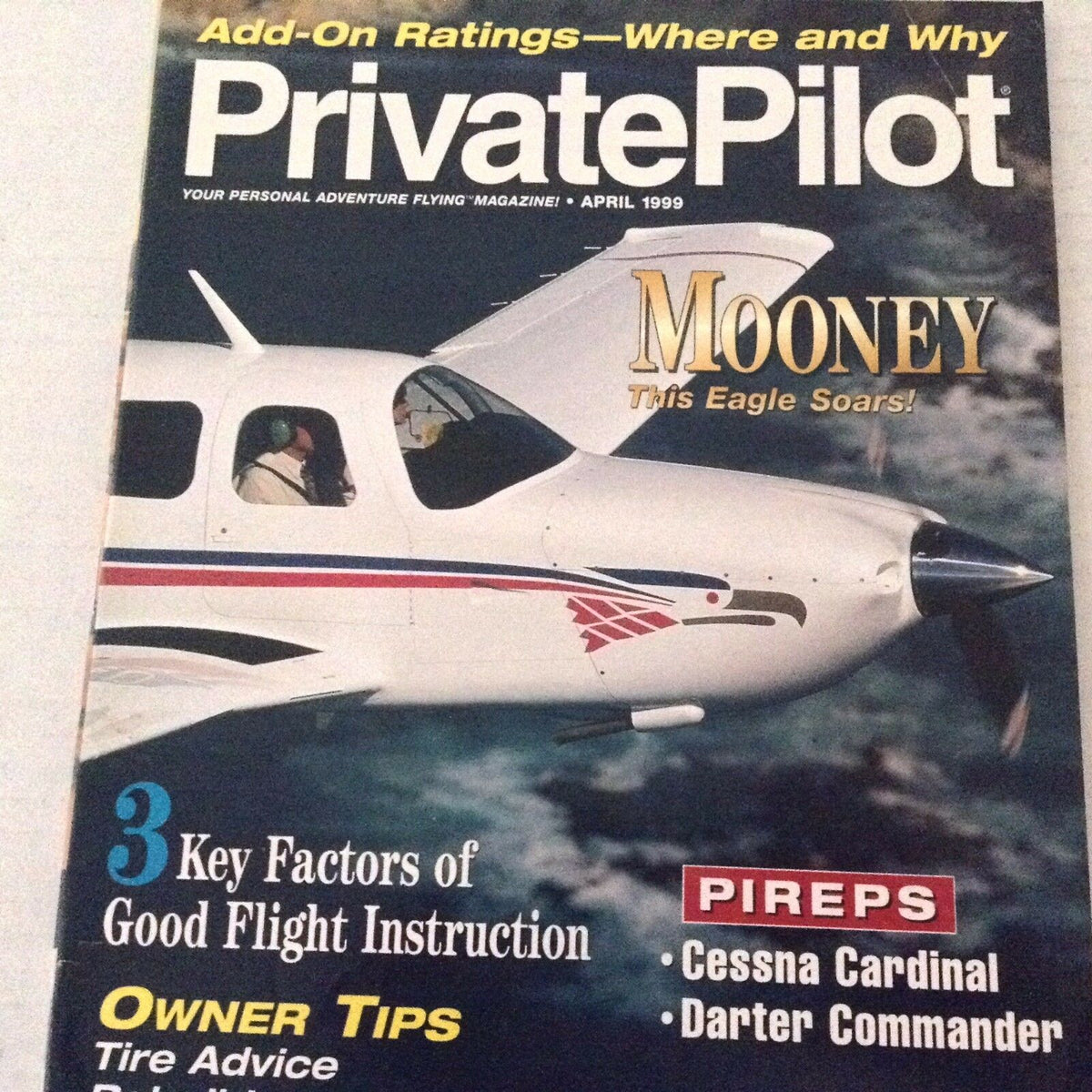 Private Pilot Magazine Mooney Eagle Cessna Cardinal April 1999 071617n ...