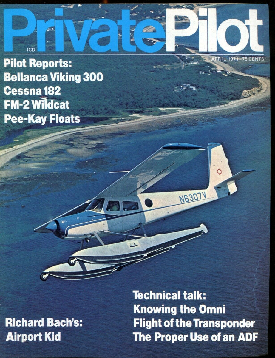 Private Pilot Magazine April 1971 Cessna 182 EX No ML 121916jhe – mr ...