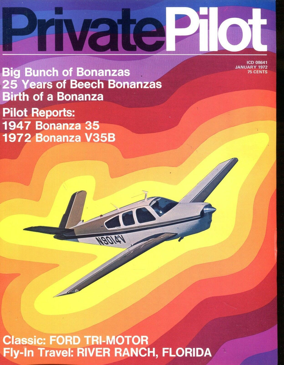 Private Pilot Magazine January 1972 Beech Bonanzas EX No ML 121916jhe ...