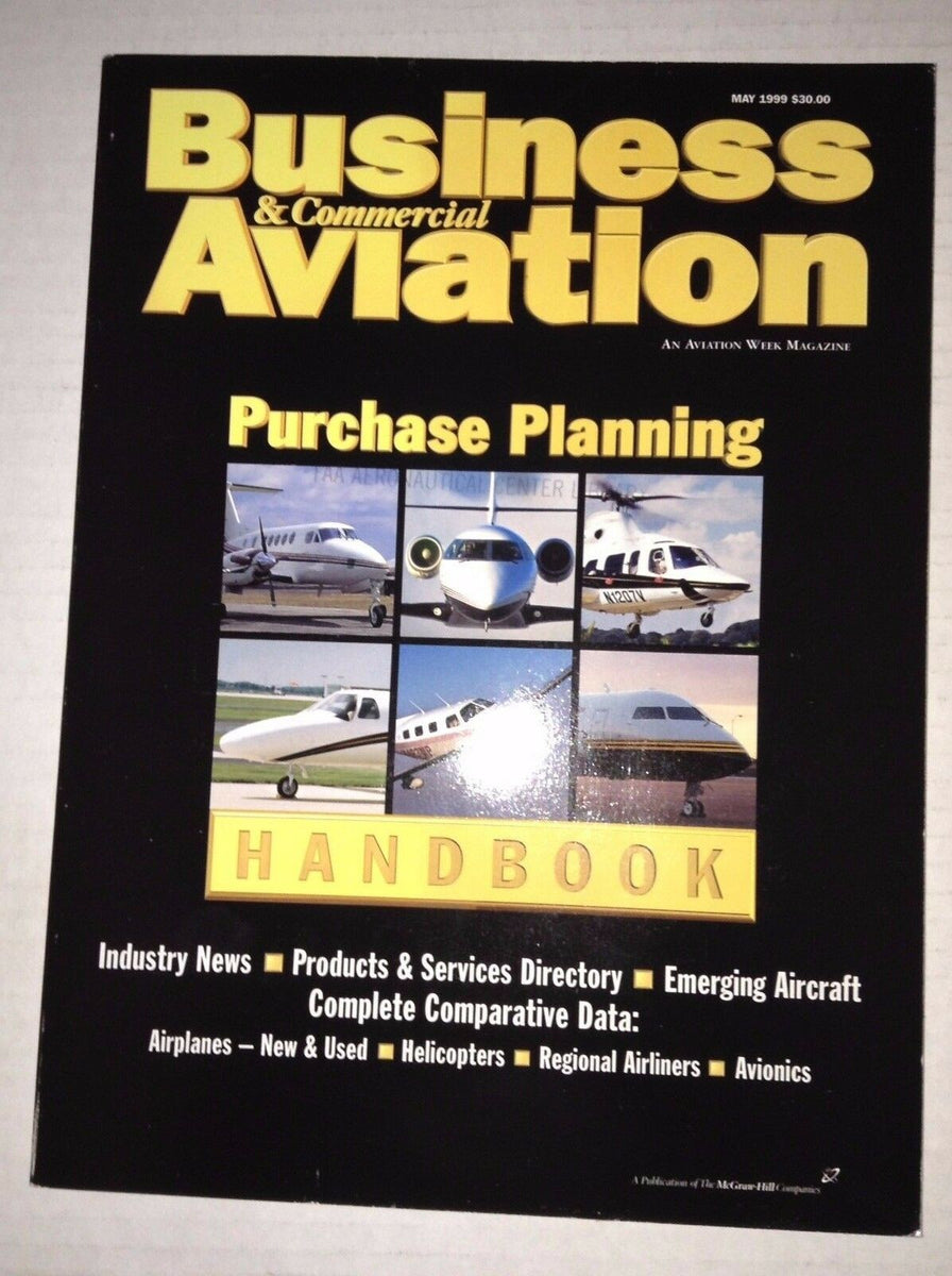 Business & Commercial Aviation Magazine Handbook May 1999 FAA FAL 1117 ...