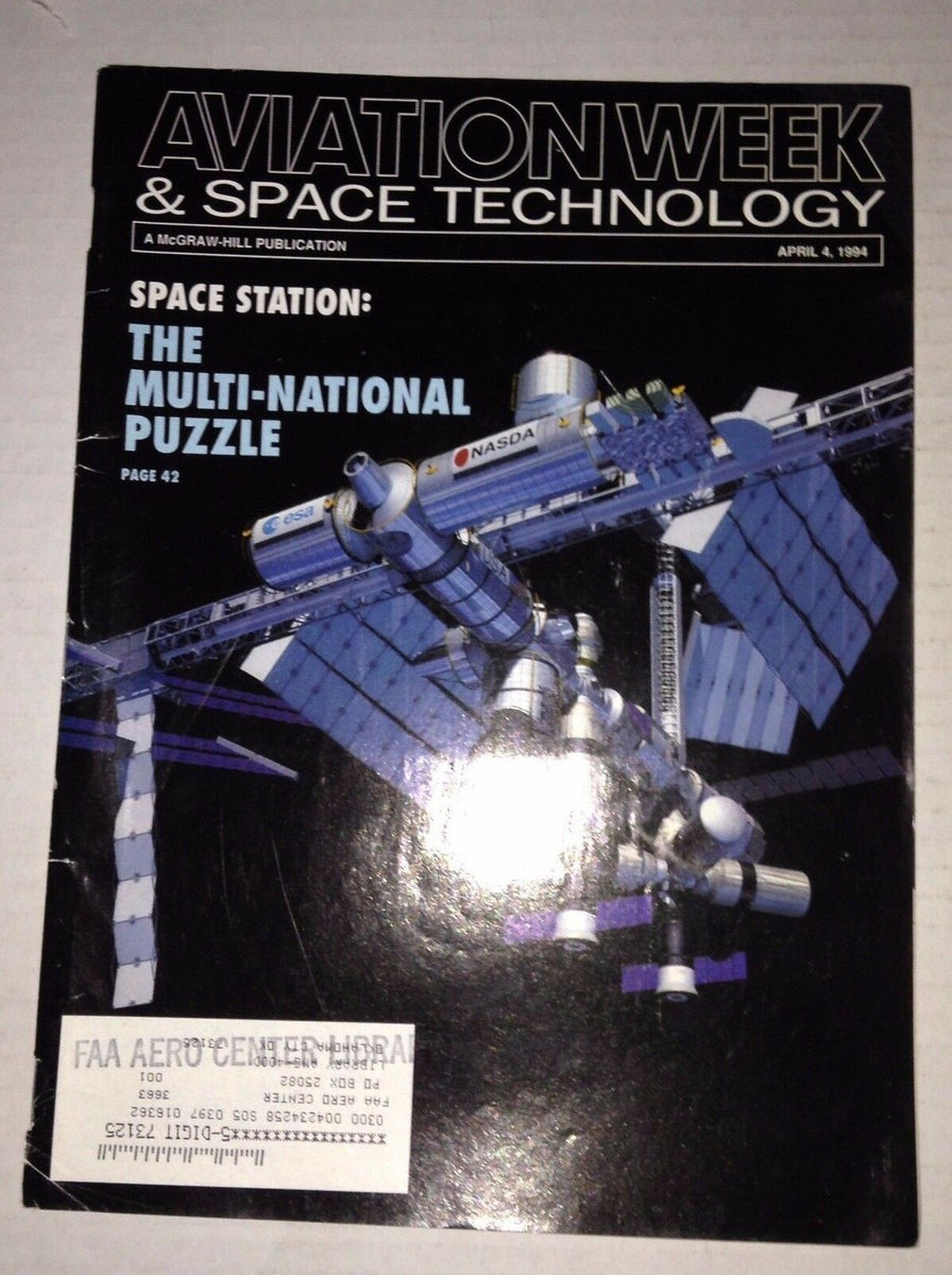 Aviation Week Magazine The Space Station April 4, 1994 FAA FAL 111716R ...
