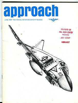 Approach Magazine June 1977 Aviation Safety Review EX FAA 031016jhe ...