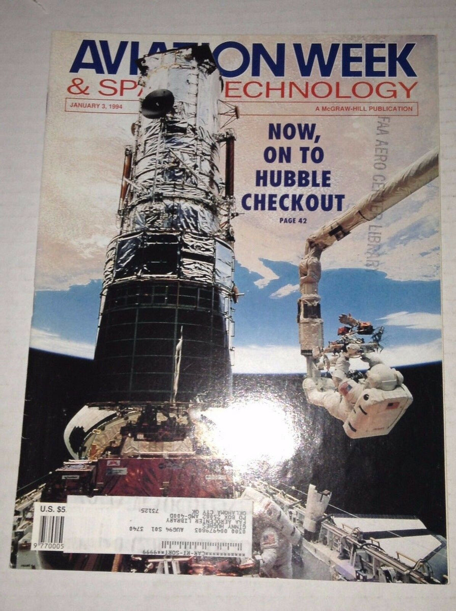 Aviation Week Magazine Hubble Checkout January 3, 1994 FAA FAL 111716R ...
