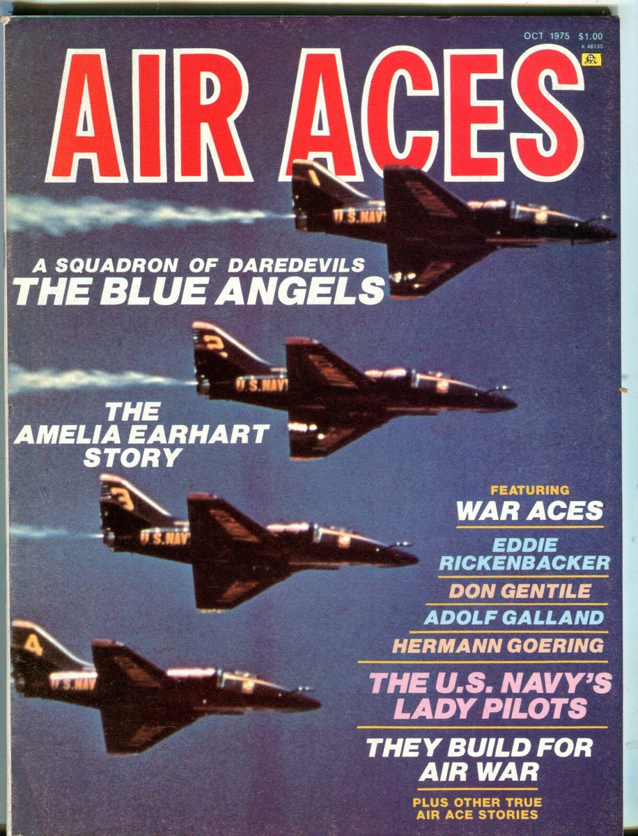 Air Aces Magazine October 1975 The Blue Angels Amelia Earhart 071017no ...
