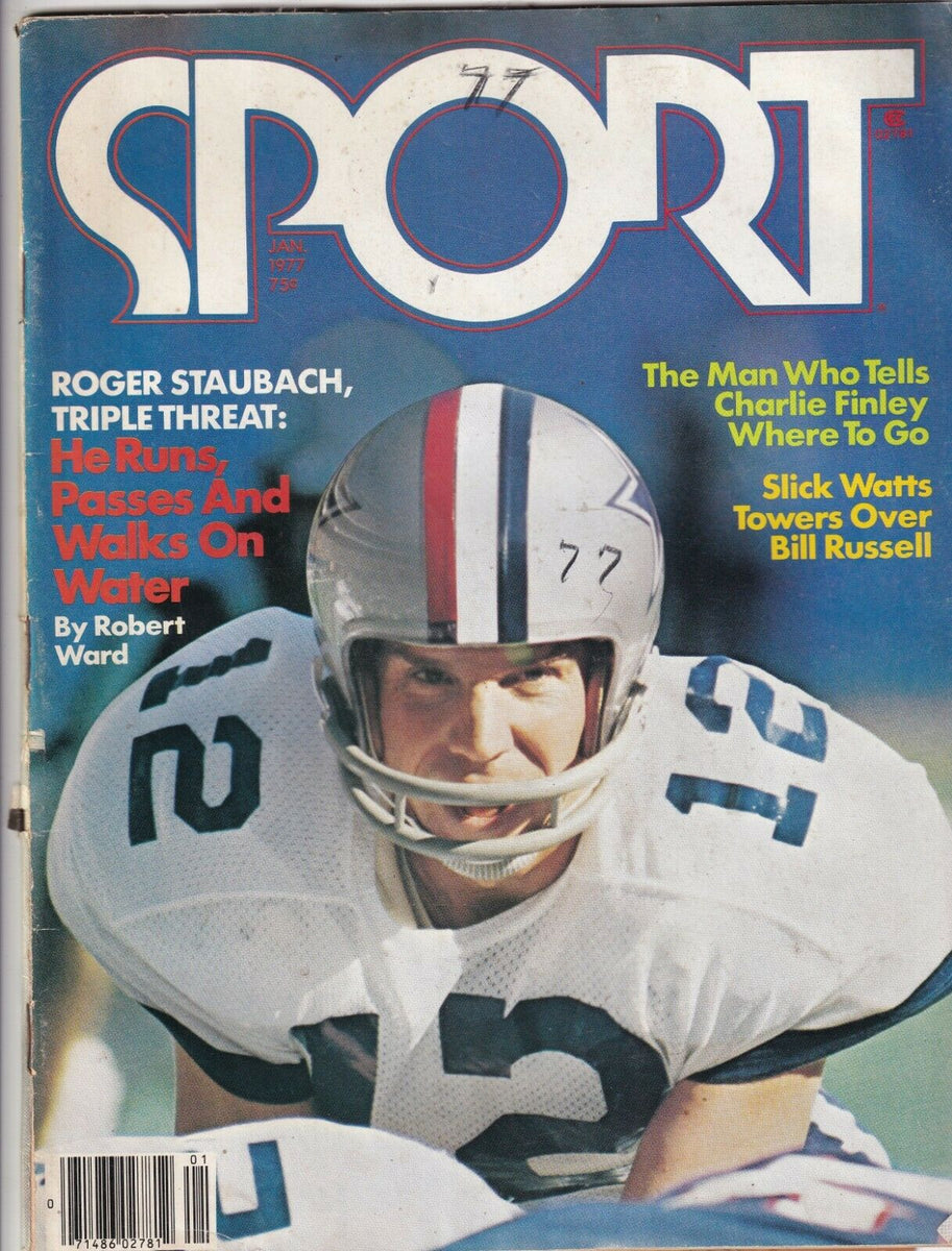 Sport Magazine Roger Staubach Charlie Finley January 1977 071719nonr ...