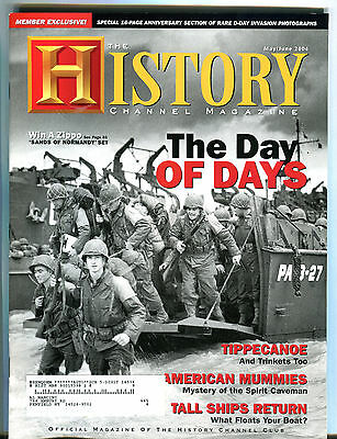 The History Channel Magazine May/June 2004 The Day Of Days EX 072916jh ...