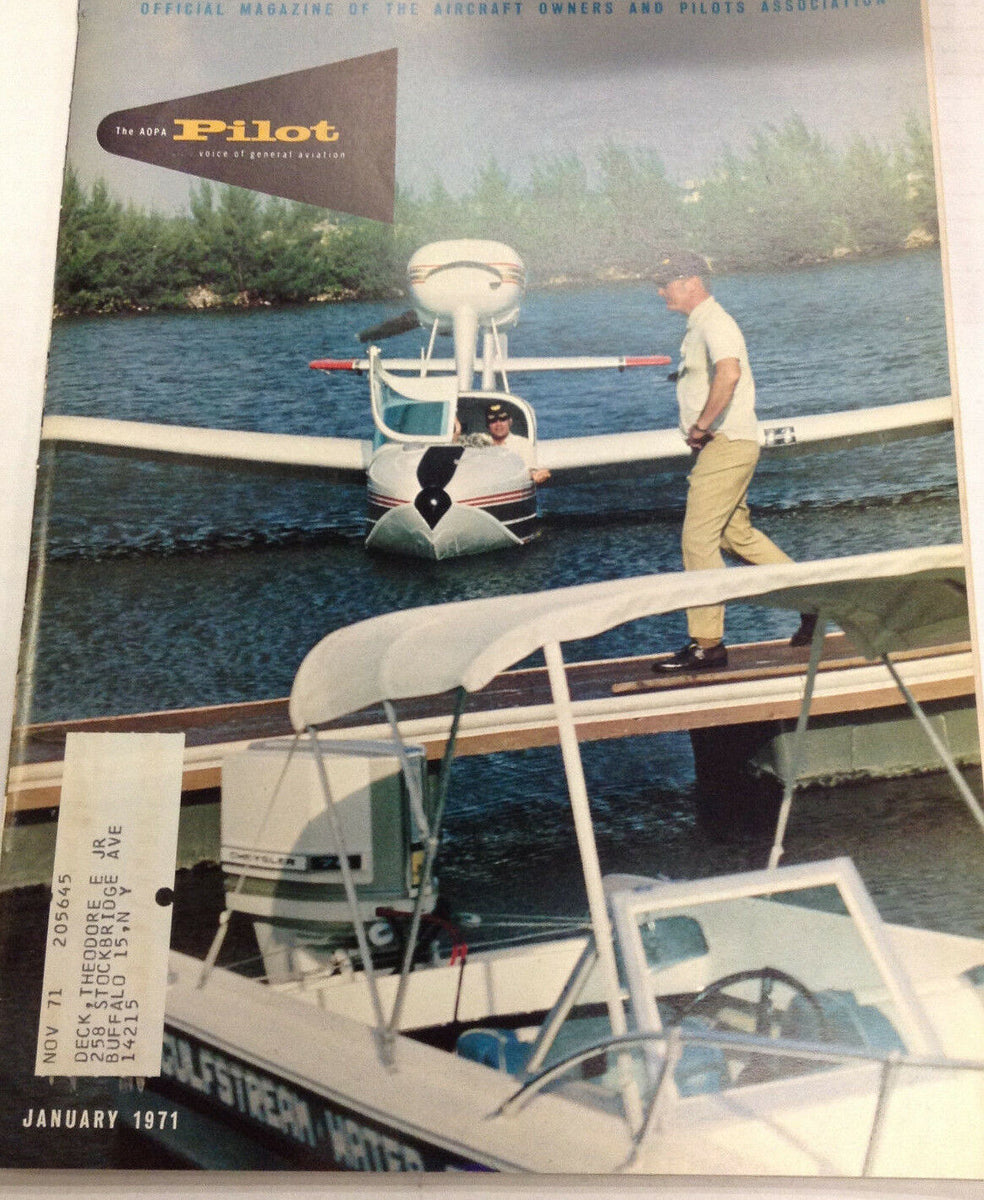 The Aopa Pilot Magazine 1971 Piper Aztecs Cessna Model A January 1971 ...
