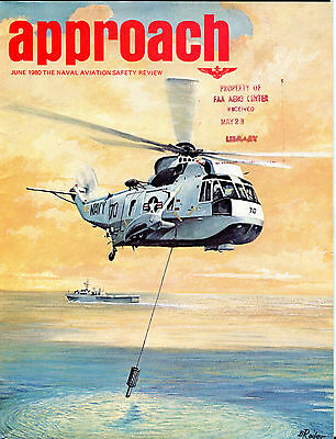 Approach Magazine June 1980 The Naval Aviation Safety Review EX 030116 ...
