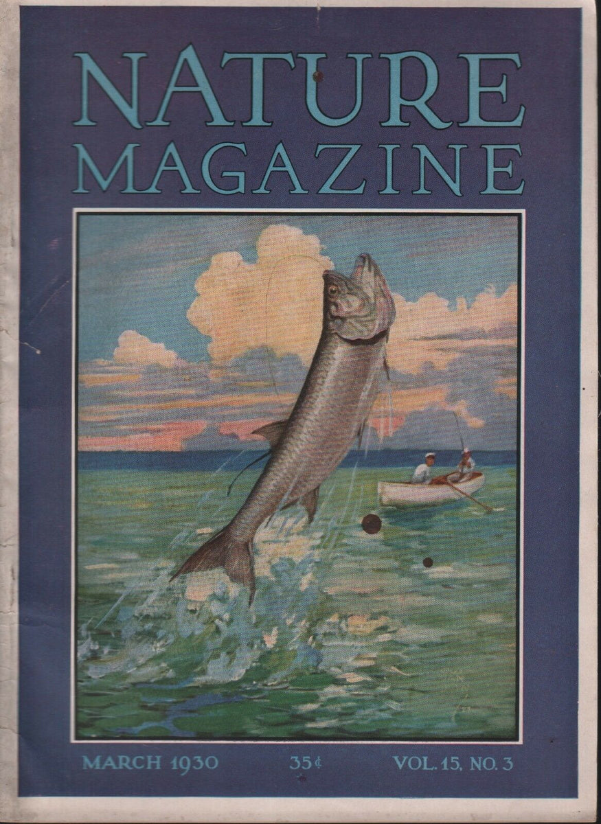 Nature Magazine March 1930 Vol 15 # 3 Thornton Berguss 101518ame3 – mr ...
