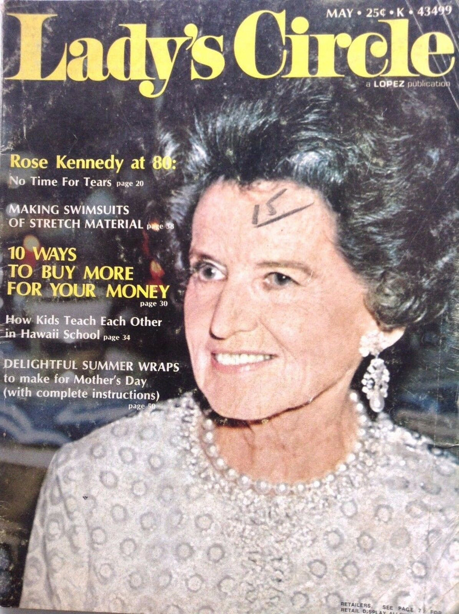 Lady's Circle Magazine Rose Kennedy At 80 May 1971 100417NONRH – mr ...
