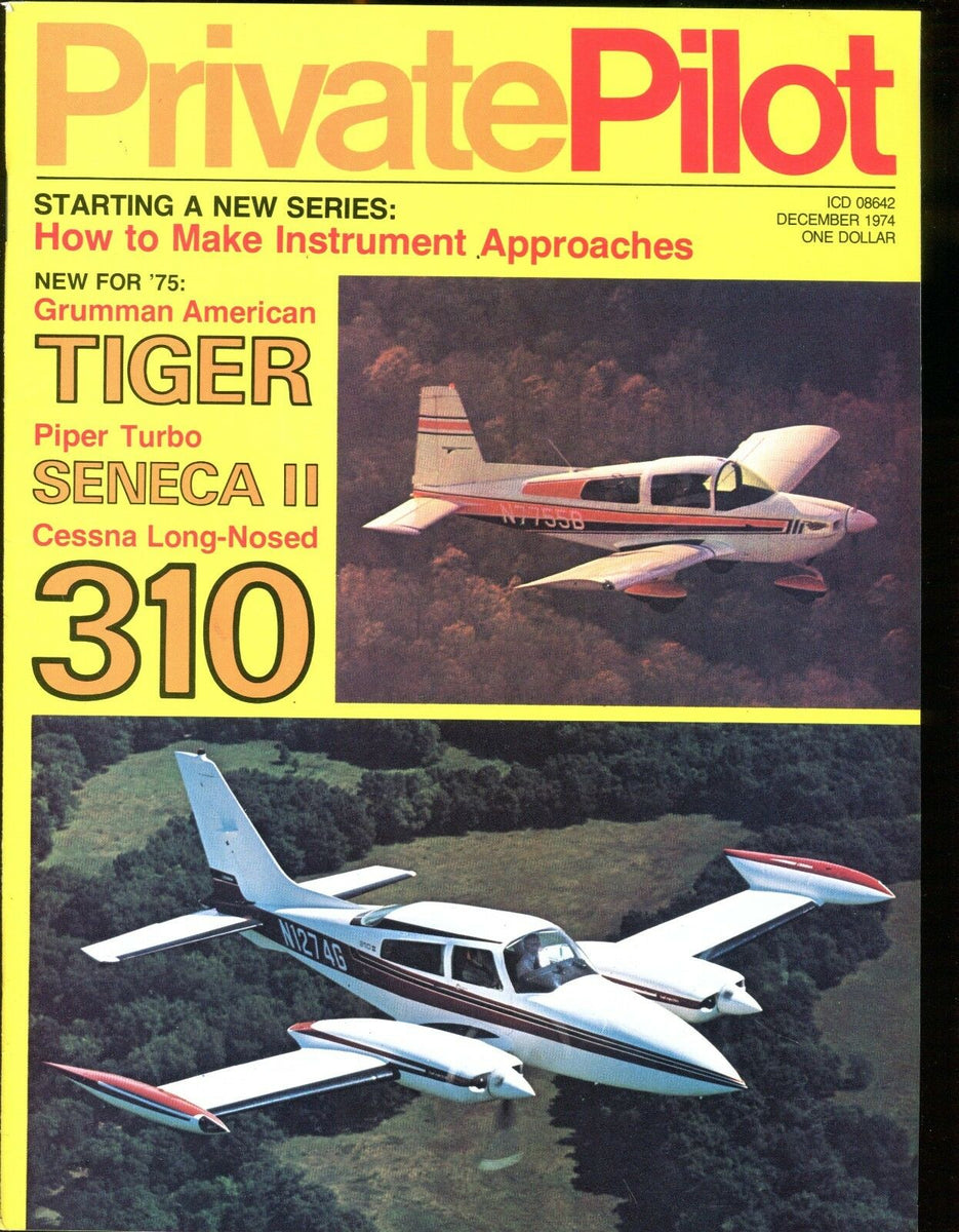 Private Pilot Magazine December 1974 Cessna 310 EX No ML 121916jhe – mr ...