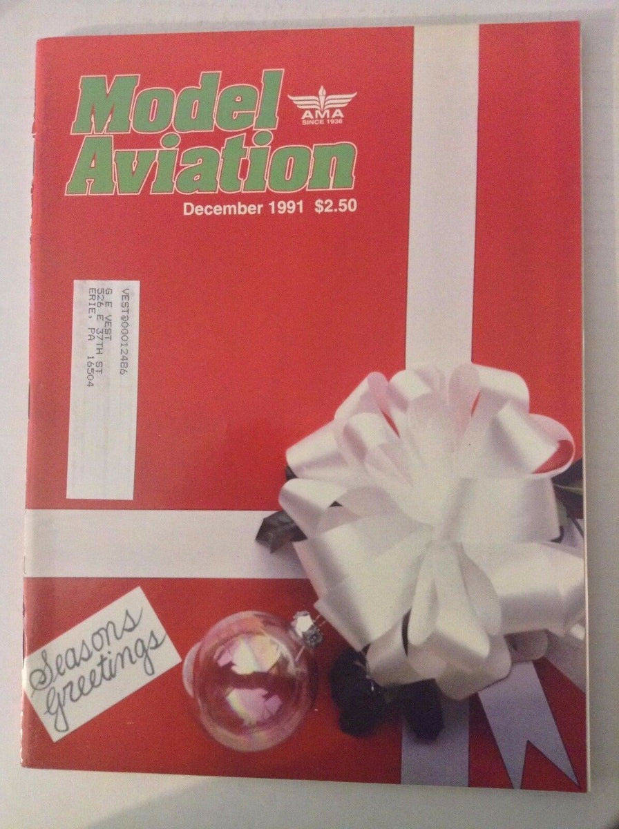 Model Aviation Magazine 1991 AMA National Championship December 1991 0 ...
