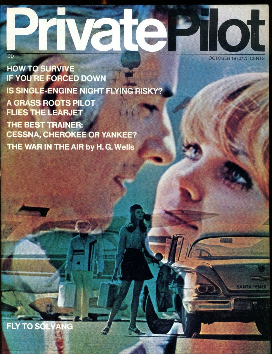 Private Pilot Magazine October 1970 Cessna Cherokee EX No ML 121916jhe ...